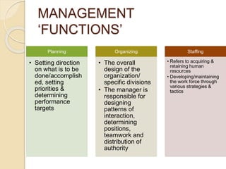 HEALTH SERVICE MANAGEMENT FUNCTIONS, STYLES,SKILLS, TECHNIQUES.pptx