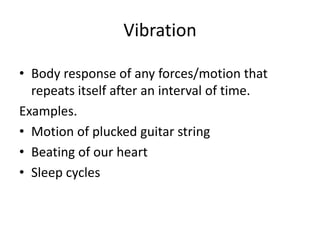 Lecture notes of vibration concepts of basics | PPTX