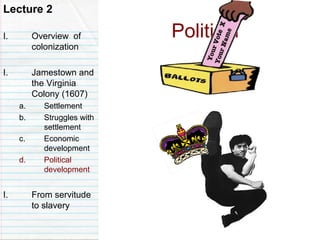Lecture 2 on virginia colony | PPT