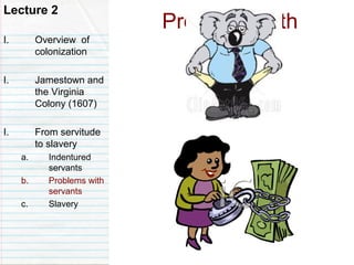 Lecture 2 on virginia colony | PPT