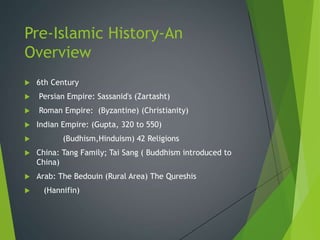 Lecture 2 Origin and Advent of Islam in Sub-continent.ppt