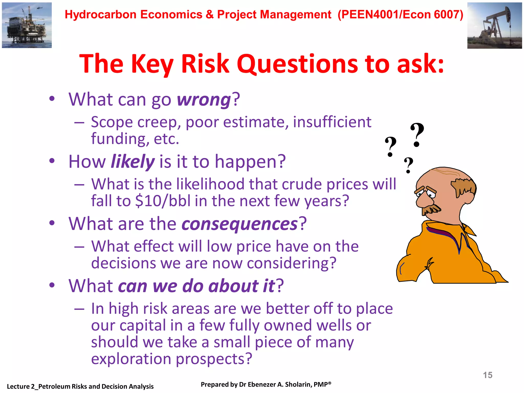 Lecture 2 petroleum risks & decision analysis(4) | PDF