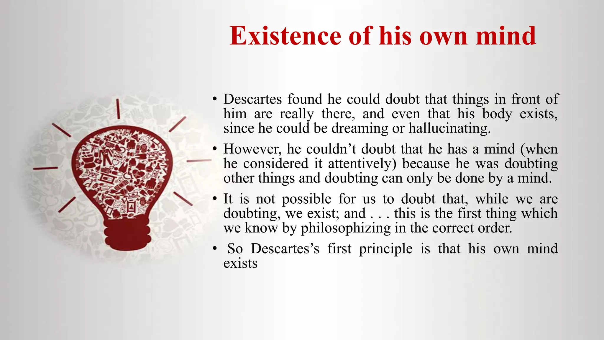 Idealism and rene descartesphilosophy | PPTX