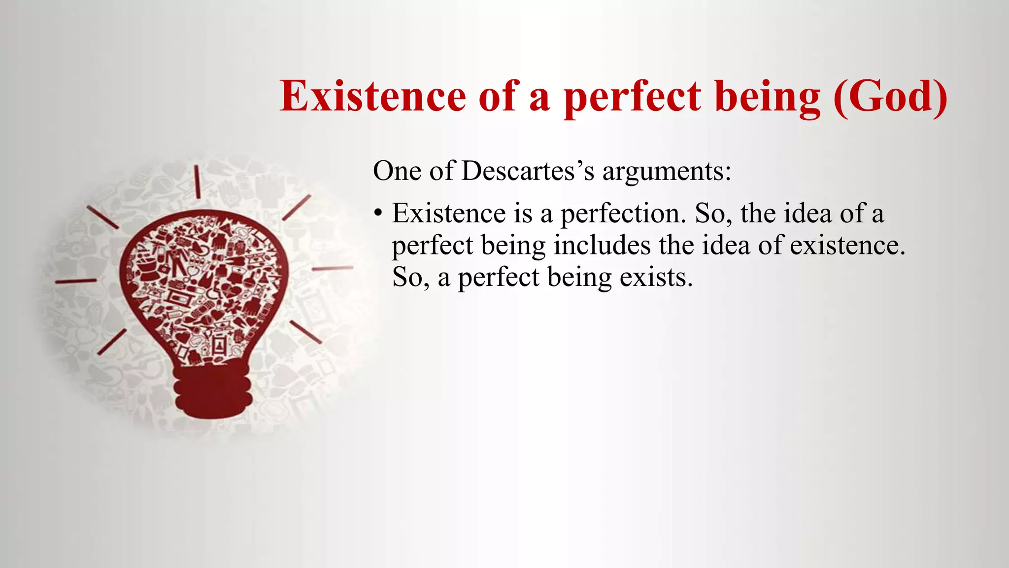 Idealism and rene descartesphilosophy | PPTX