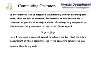 Lecture_2_PHL110_QM.ppt wave function. operators, | PPT