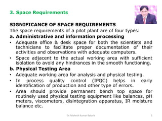 Pilot plant Scale Up Techniques: General considerations | PPT