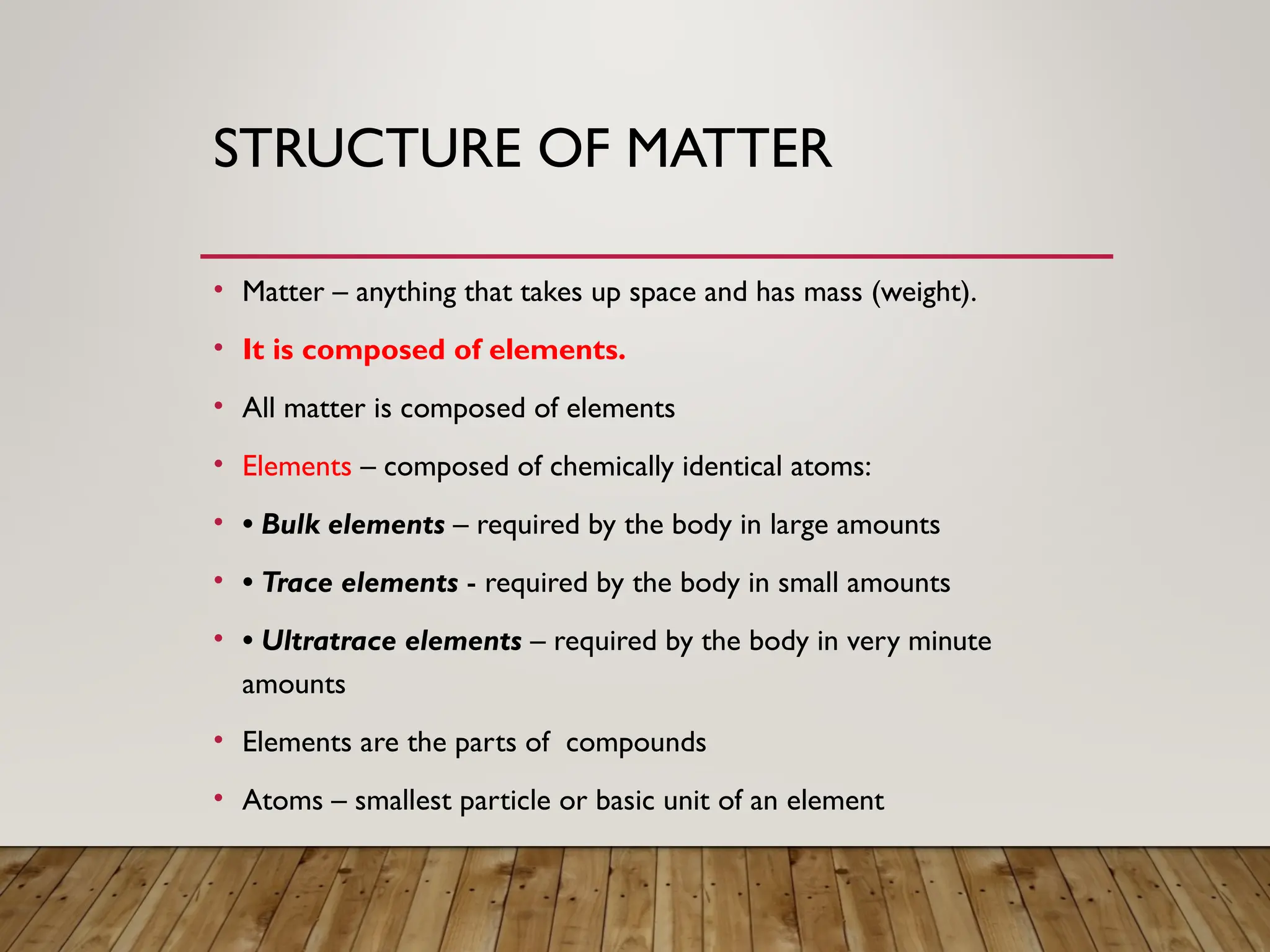 Lecture 2: Atoms, molecules and compounds Anatomy and physiology | PPTX