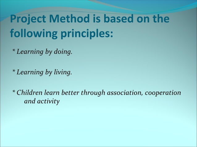Lecture 2 project method | PPT | Homework and Study | Education
