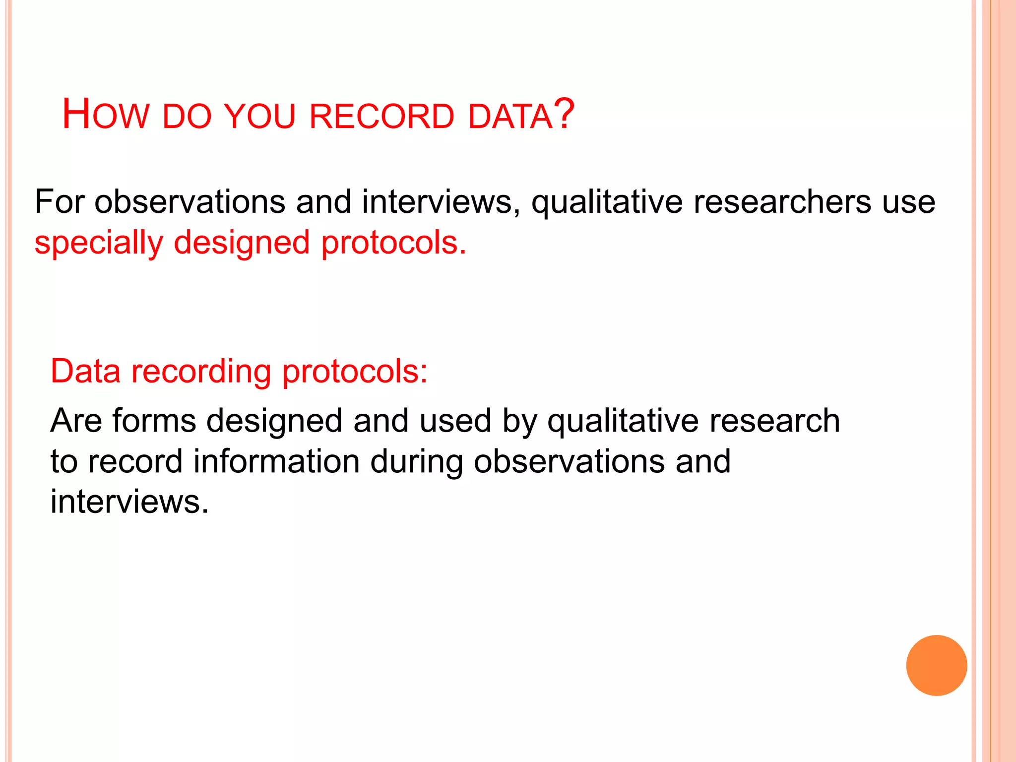 Lecture 2 (Qualitative Data Collection).ppt