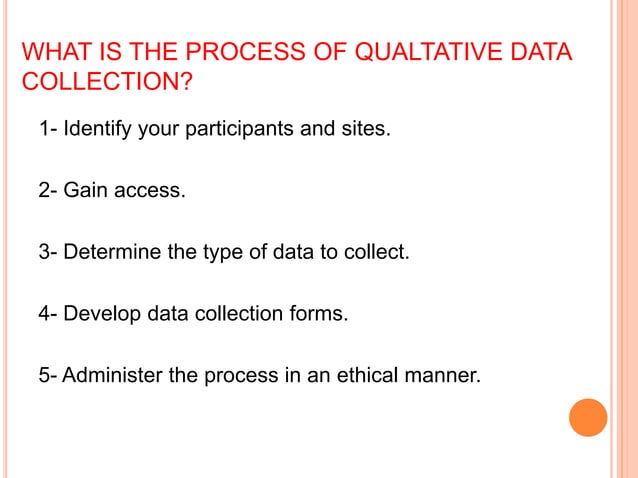 Lecture 2 (Qualitative Data Collection).ppt
