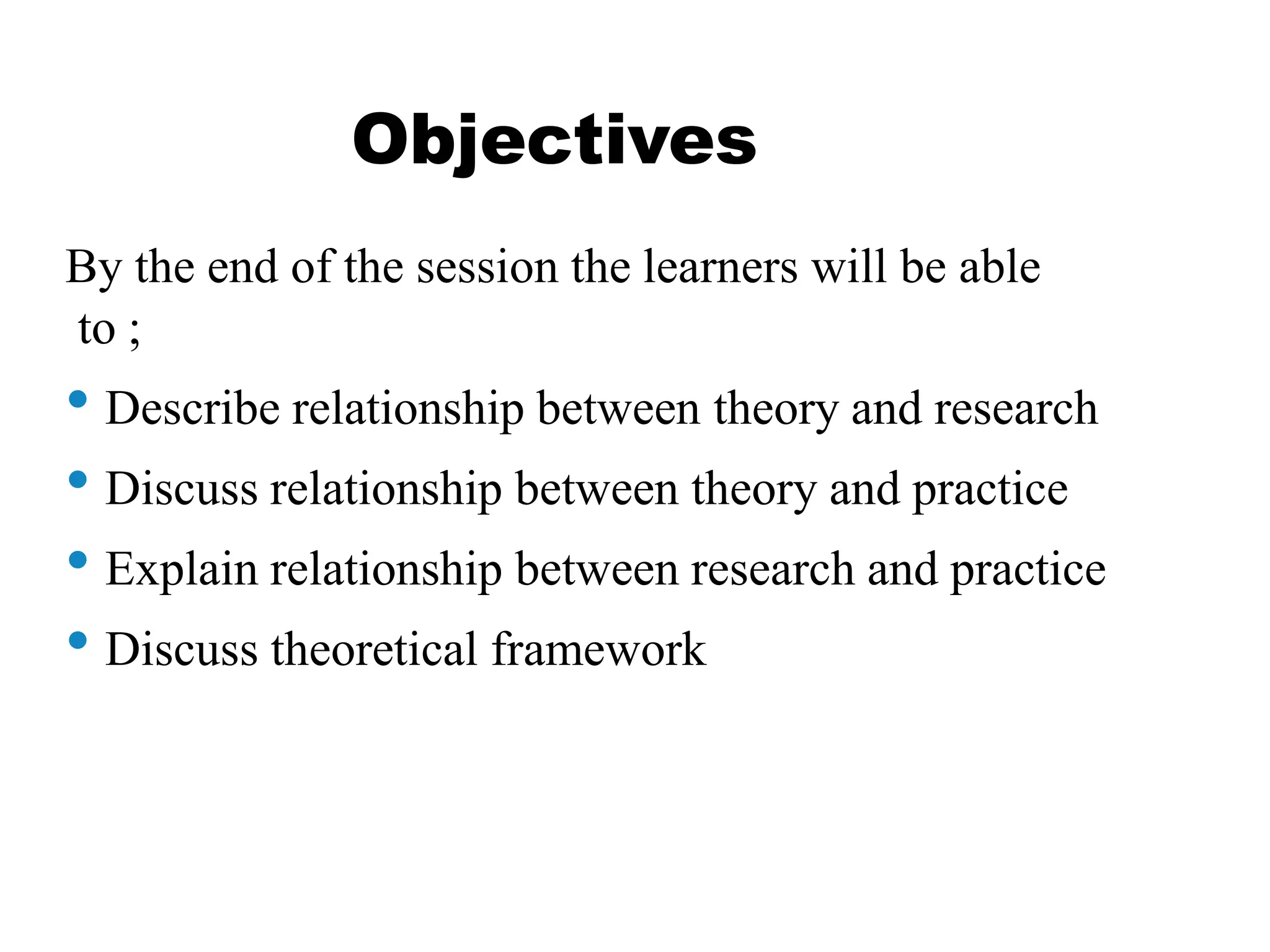 lecture 2 RELATIONSHIP AMONG THEORY, RESEARCH, AND PRACTICE.pptx