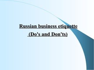 Lecture2 russian business-culture (1) | PPT