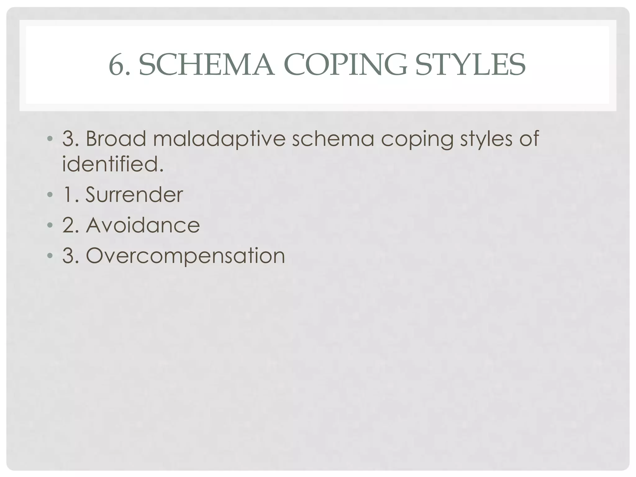 Lecture 2 schema therapy overview & early maladaptive schemas | PPTX