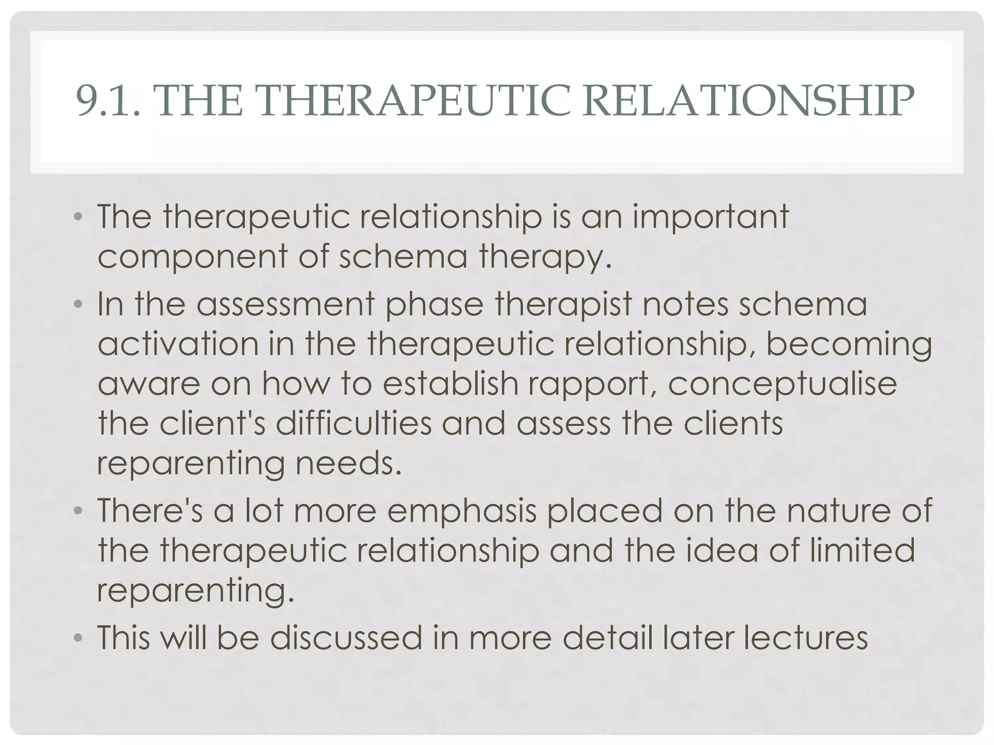 Lecture 2 schema therapy overview & early maladaptive schemas