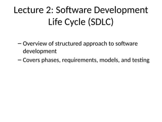 Lecture_2_SDLC Software Development, System Design, Testing, Agile ...
