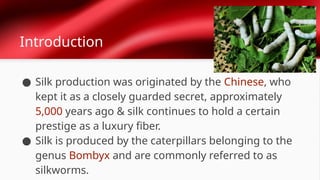 Lecture slides Silk Fiber and its properties | PPTX