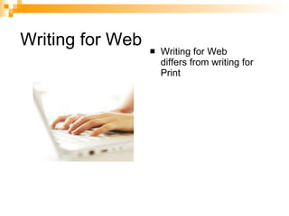 Writing for Web | PPT | Web Design and HTML | Internet