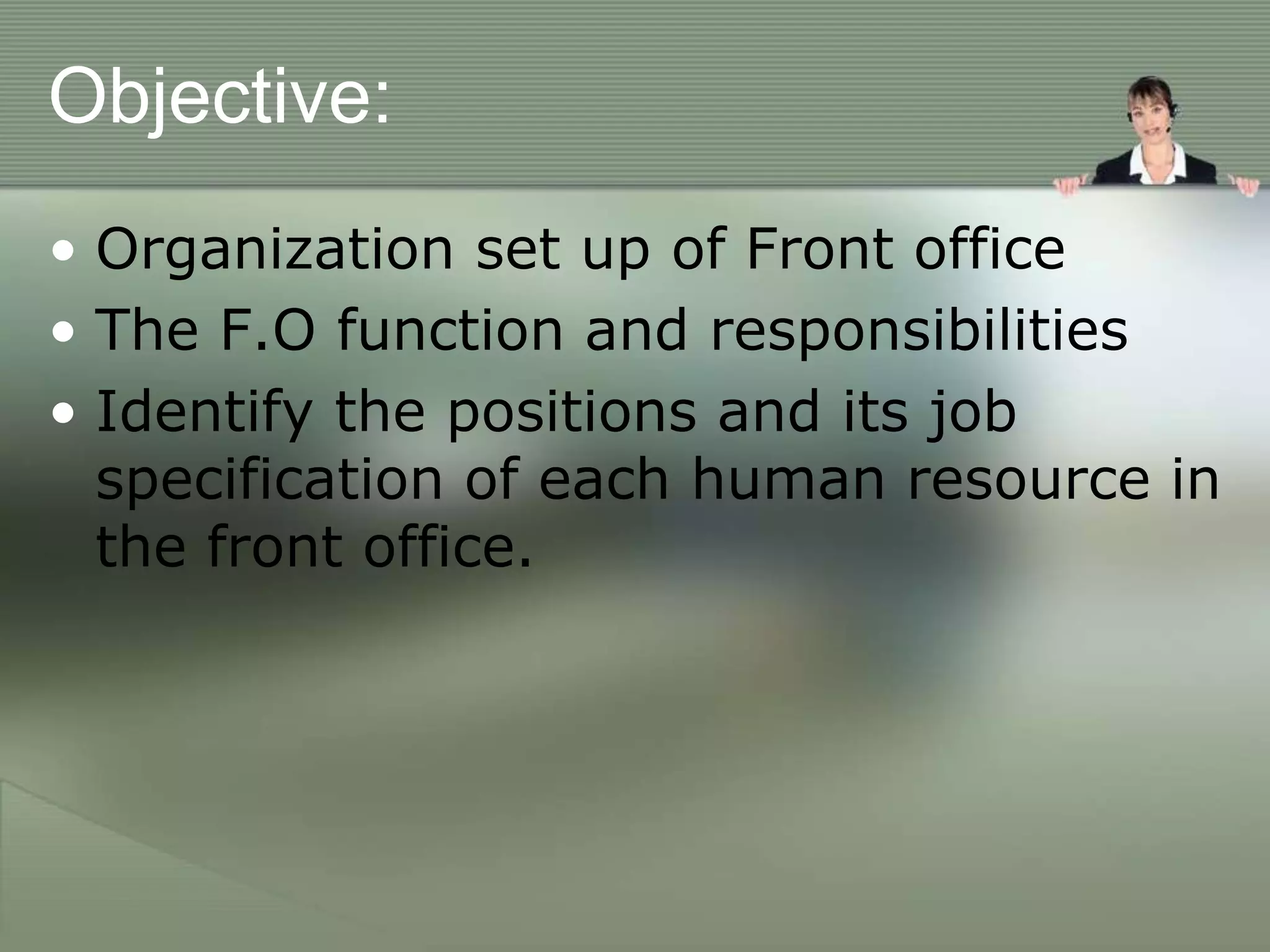 Lecture 2 THE FRONT OFFICE | PPT