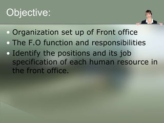 Lecture 2 THE FRONT OFFICE | PPT