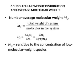 Lecture 2 The Molecular Weight of Polymers.pptx