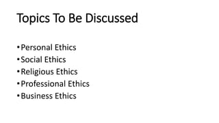 Types of Ethics | PPTX