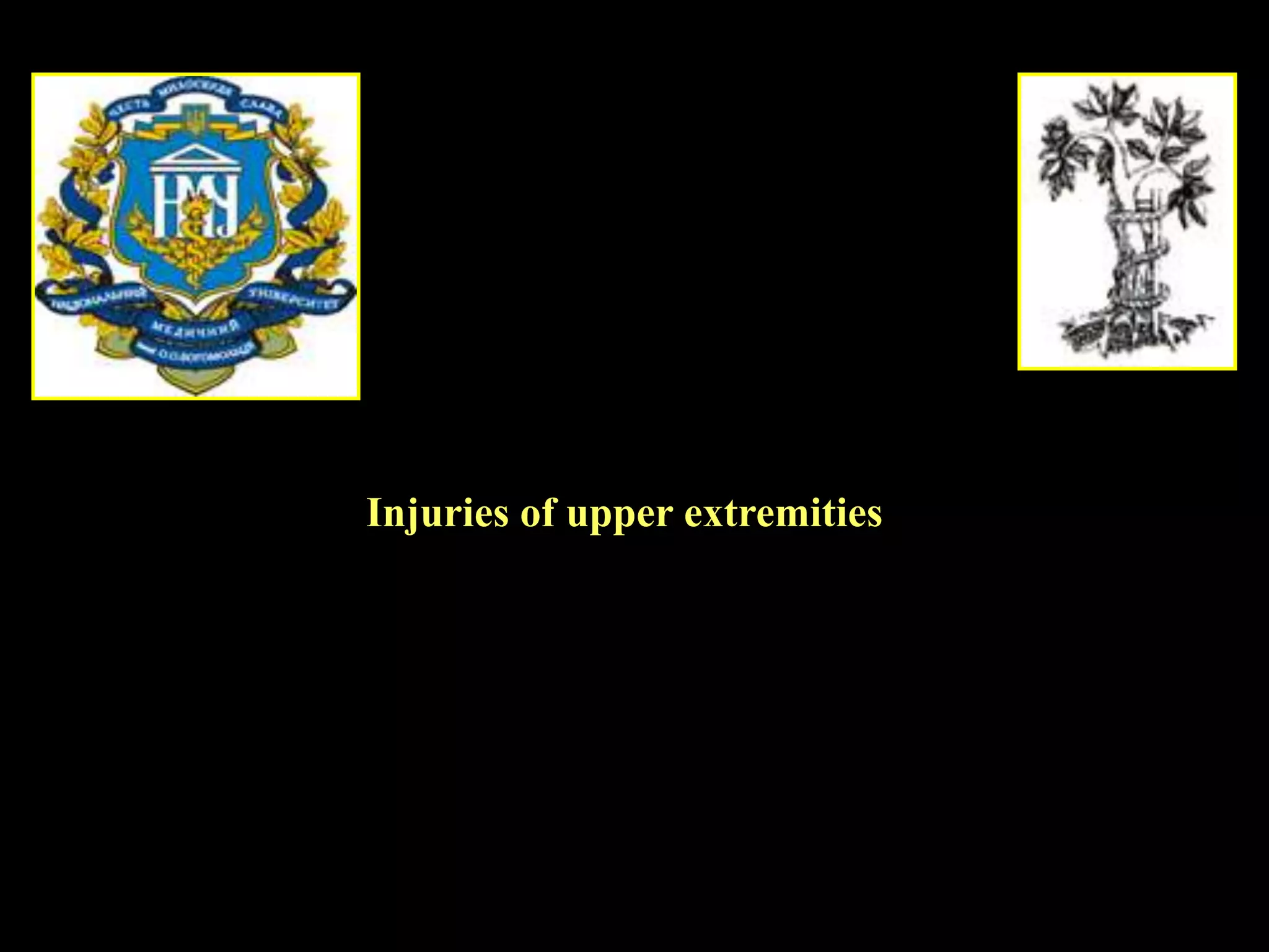 Lecture 2 - Injuries of upper extremity | PPTX