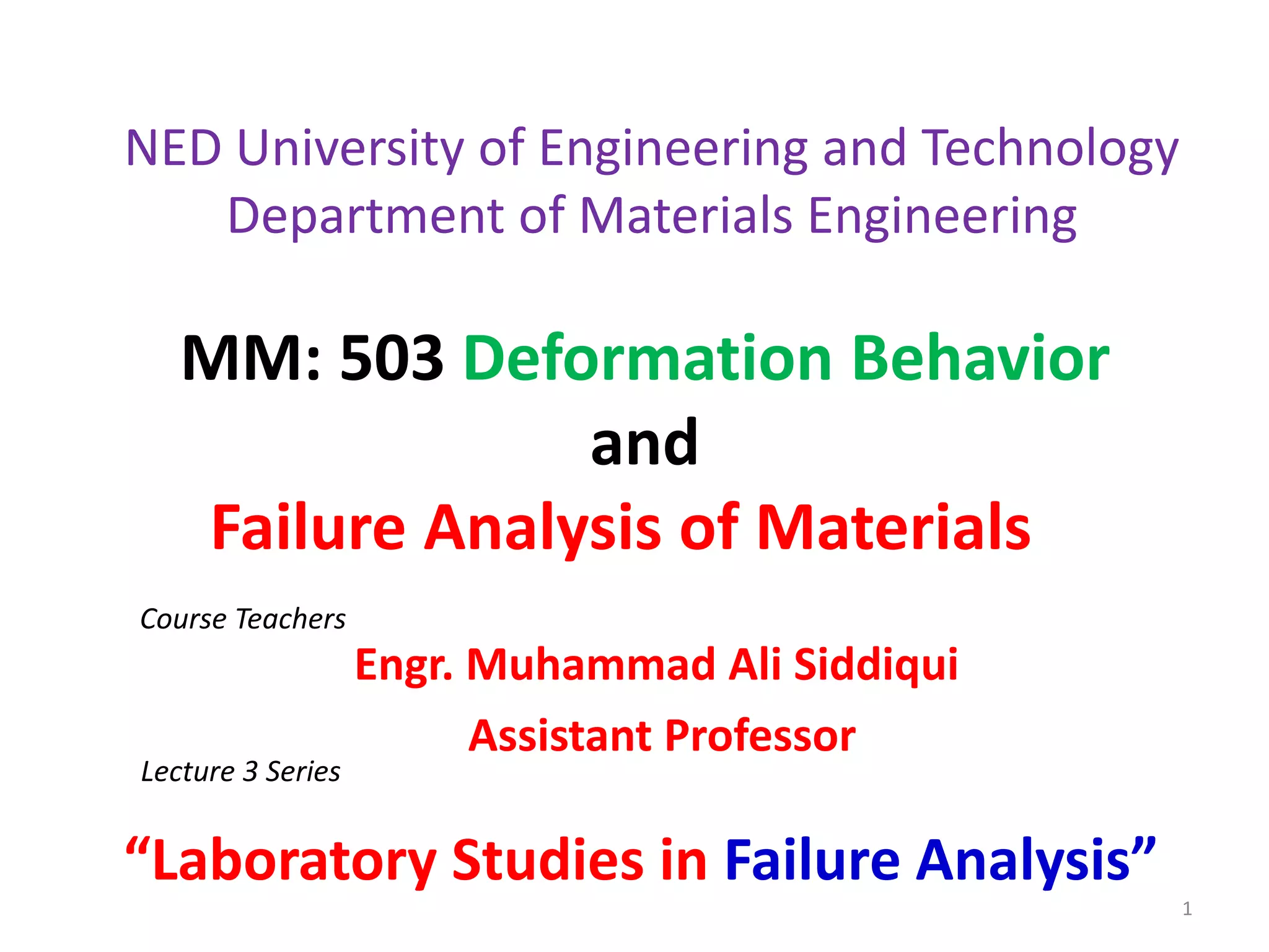 Failure Analysis : Laboratory studies | PPT