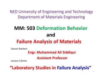 Failure Analysis : Laboratory studies | PPT