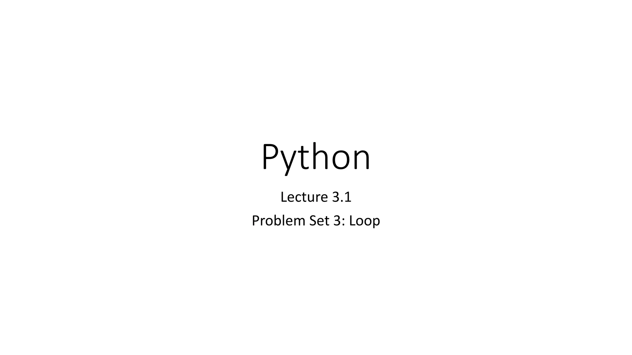 Lecture 31 Python Loop 1 Ewurc Ppt 4240