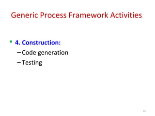 Software Engineering (Software Process: A Generic View) | PPT