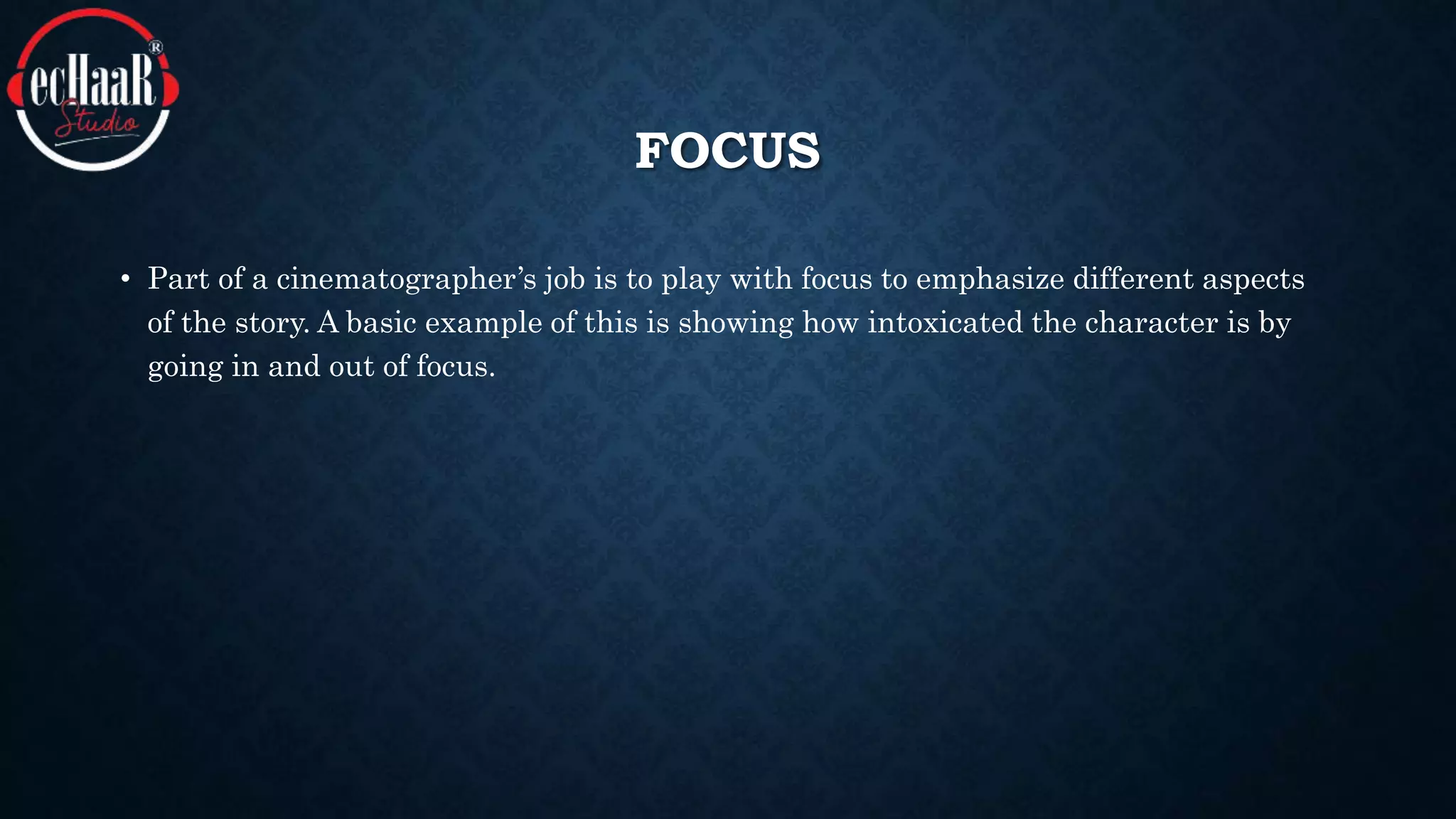 Cinematography | Film Production | PPTX