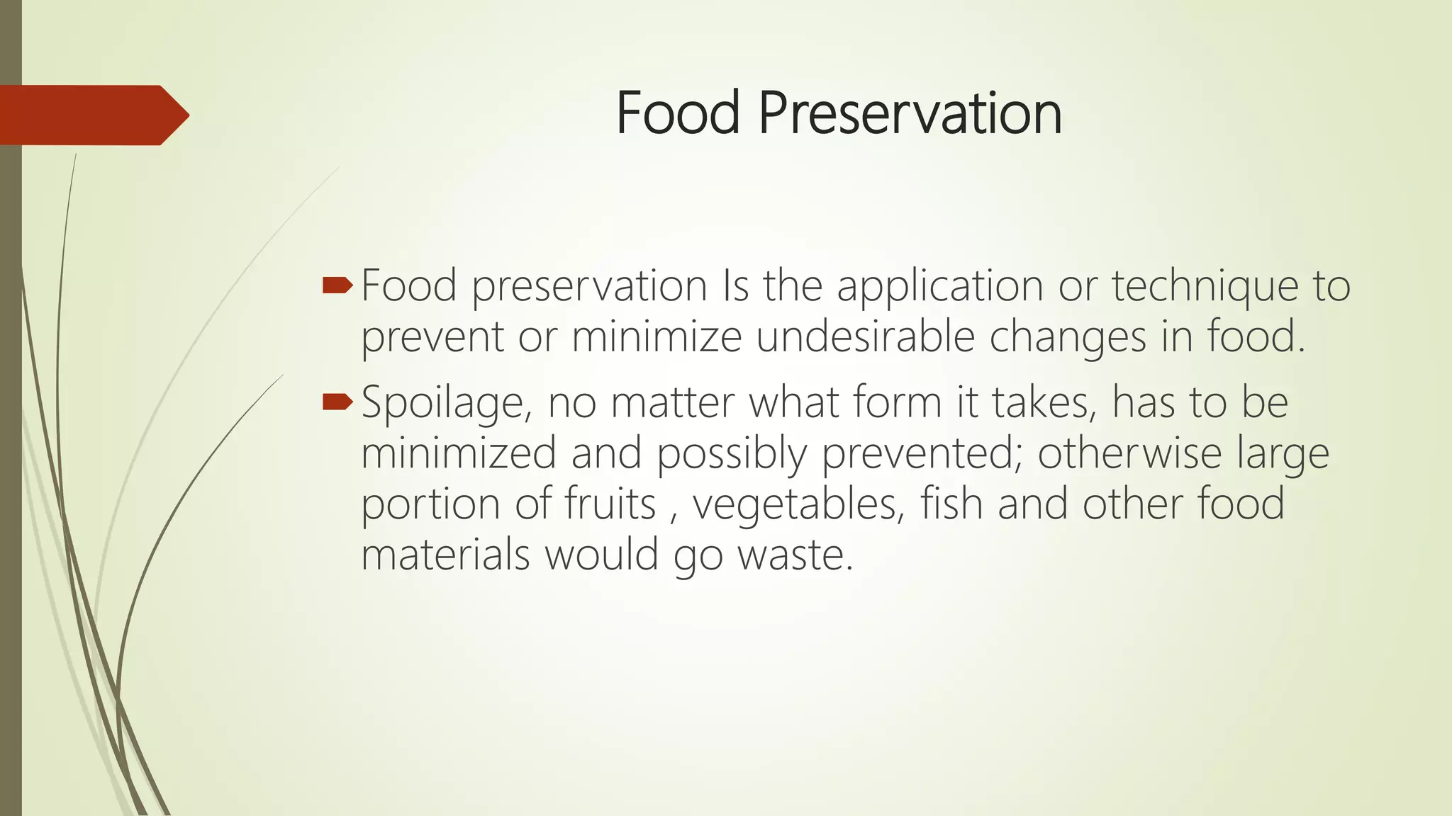 Food Processing And Preservation: Methods And Legislation | PPTX