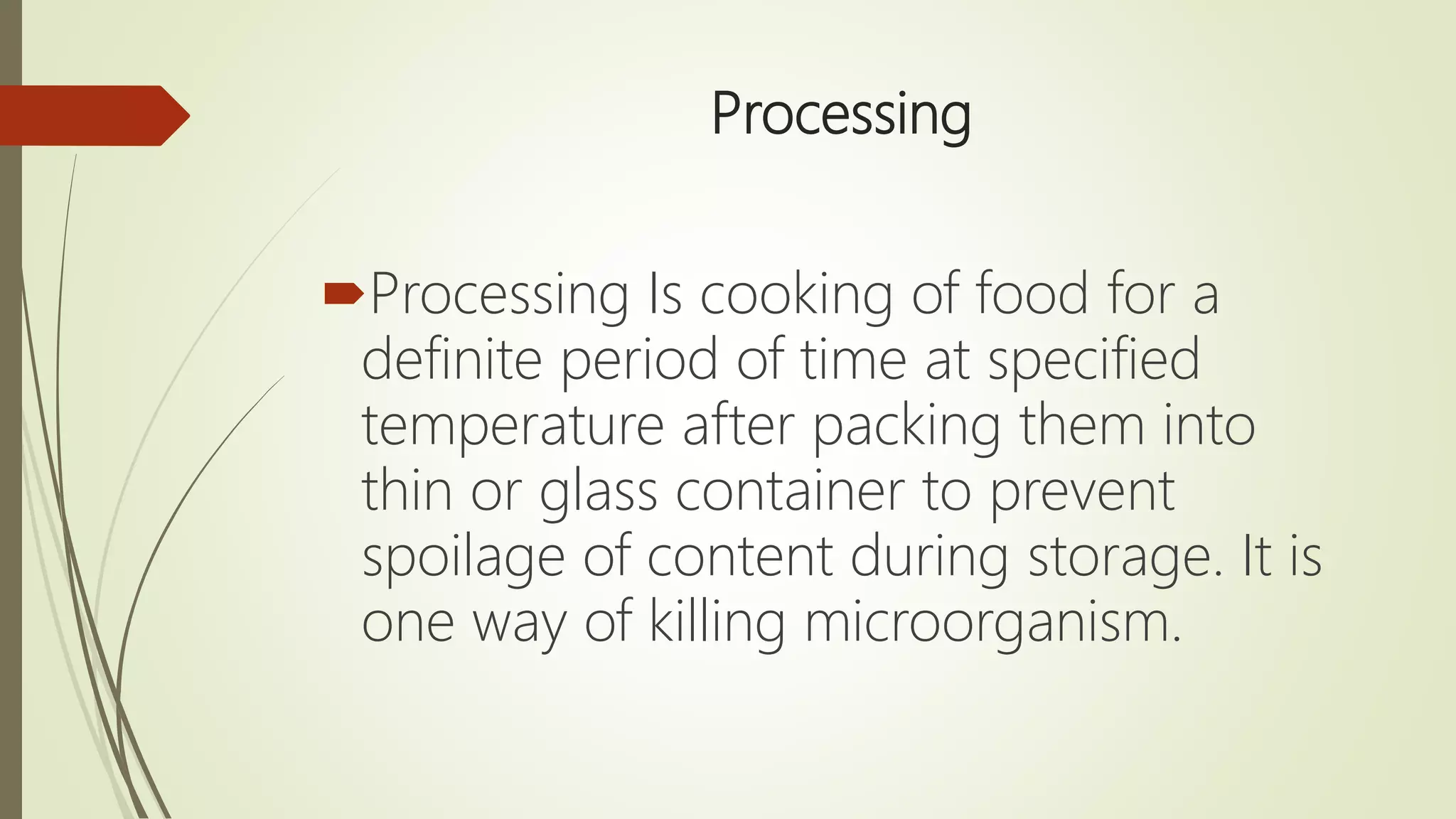 Food Processing And Preservation: Methods And Legislation | PPTX