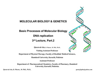 Lecture 3.part 2 DNA Replication | PPTX