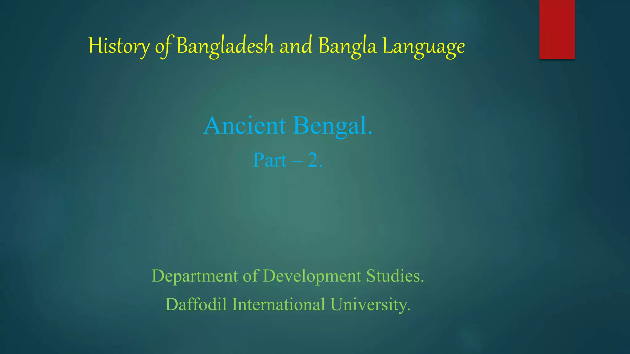 Ancient Bangla history | PPTX
