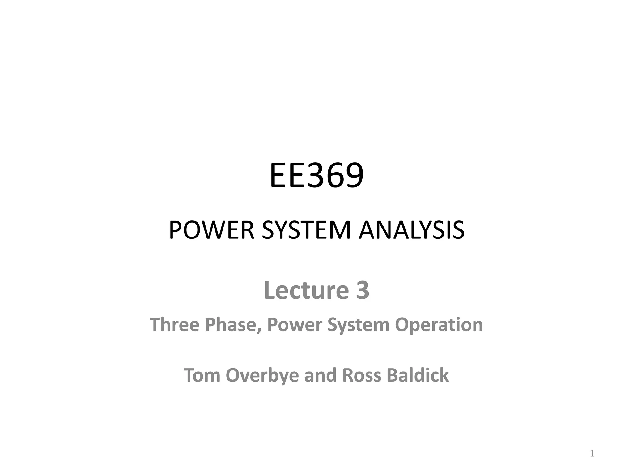 Power system analysis three phase system and power system operation | PPT
