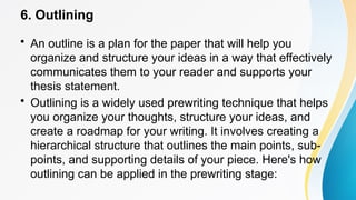 prewriting techniques prewriting techniques | PPTX