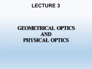 Comprehensive Lecture on Geometrical and Physical Optics: Lenses and ...