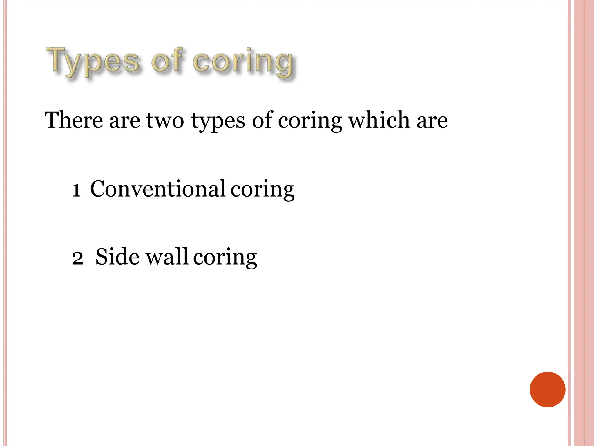 Lecture (3-4) Coring and Core Analysis.pdf
