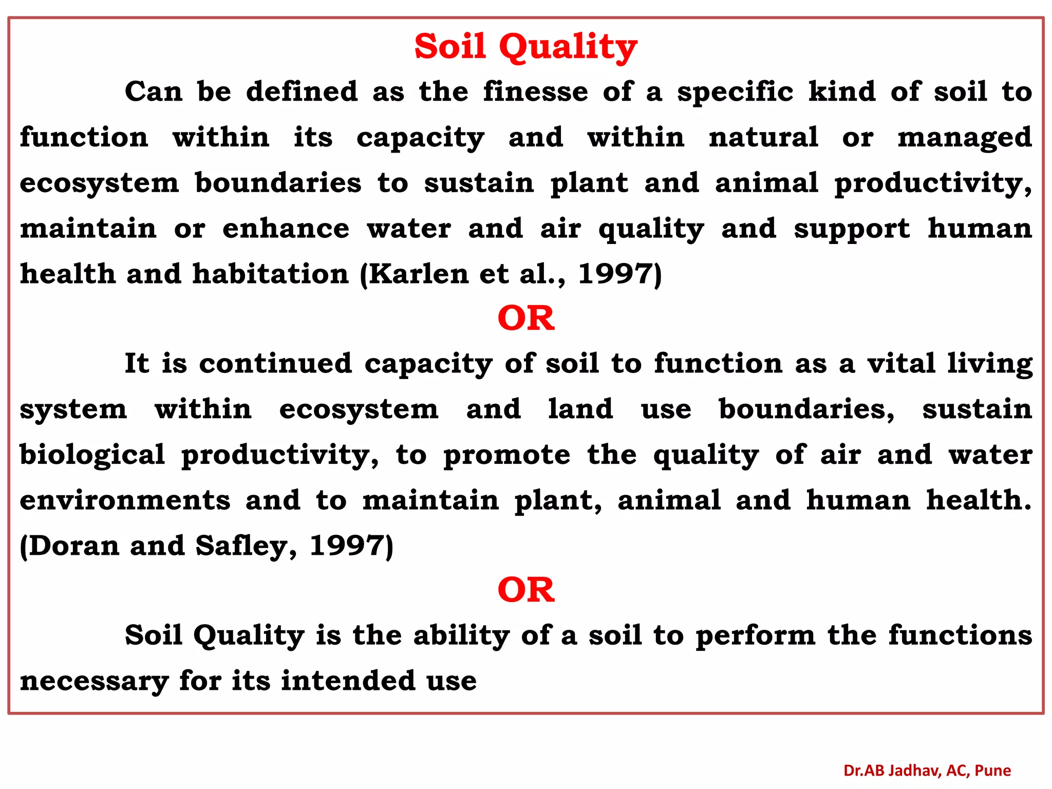 Lecture 3 4 Soil Degradation, Soil Quality Soil Health | PPTX