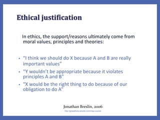 Lecture 3 approaches to ethical analysis (05.10.16) | PPT
