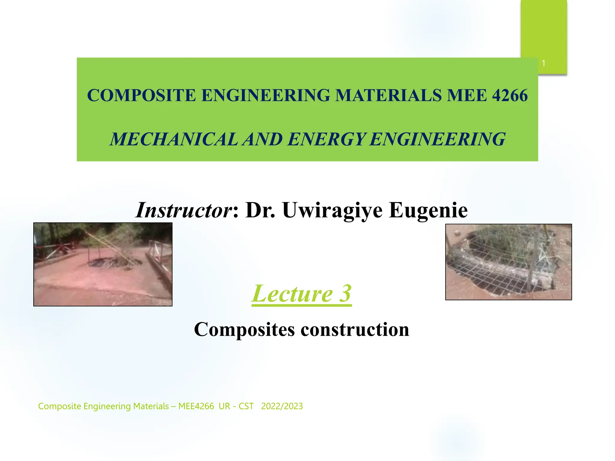 Lecture 3-Composites construction (1).pptx