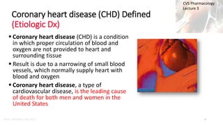Lect 3 Coronary Heart Disease, Angina Pectoris and Anti-Anginal Agents ...