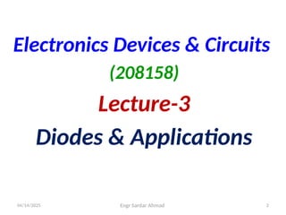Lecture 3 - Diodes & Applications - 1.pptx