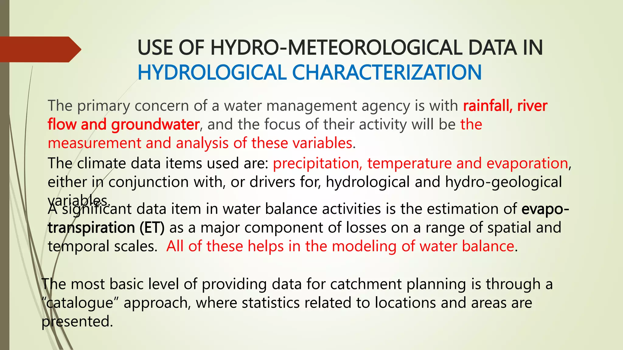 LECTURE 3-HYDROLOGICAL DATA FOR WATERSHED PLANNING.pptx