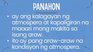 ARALING PANLIPUNAN 8 LECTURE 3-Klima at Panahon | PPTX