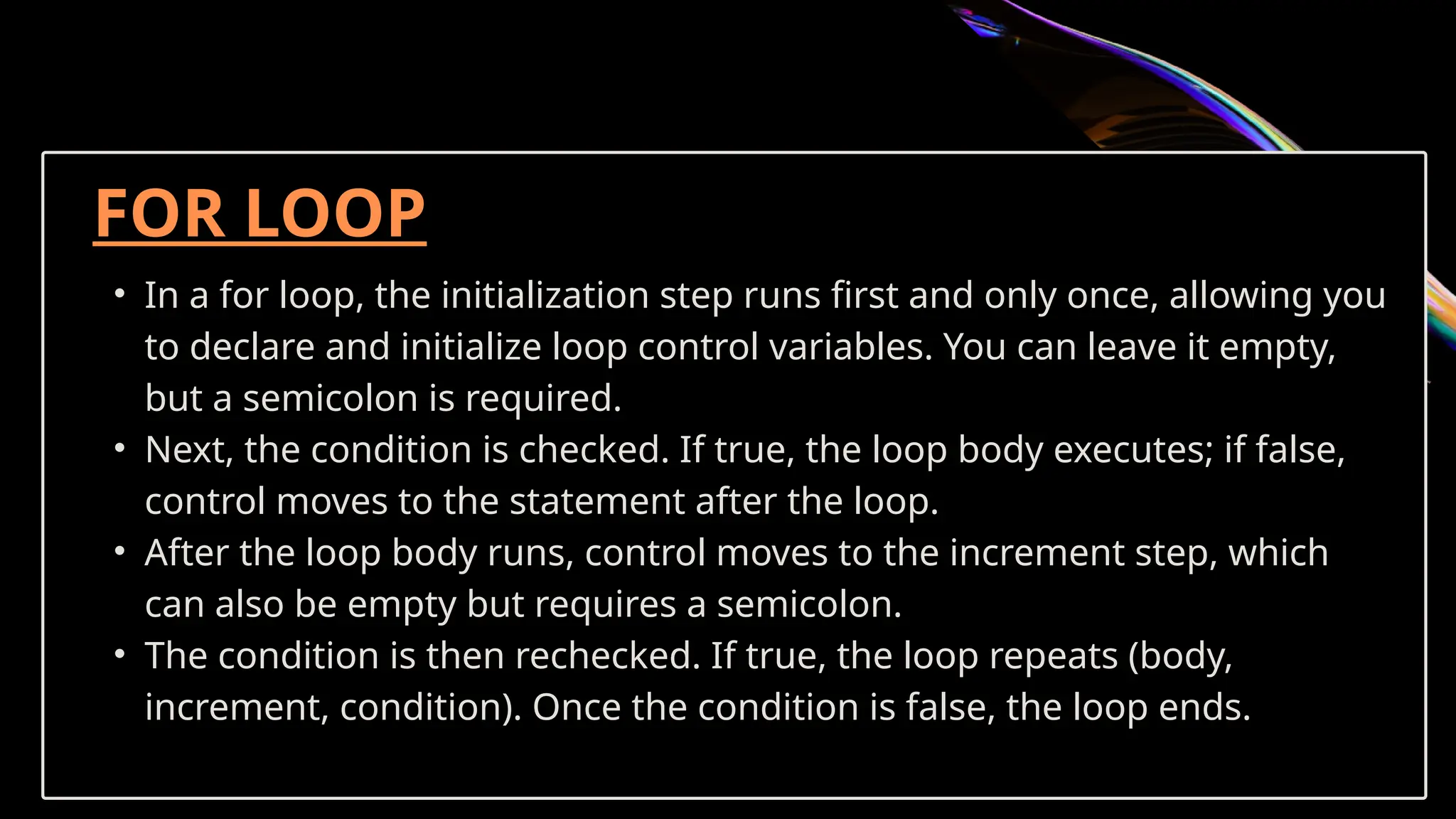 LOOPS IN PROGRAMMING - Muqaddas Bin Tahir .pptx