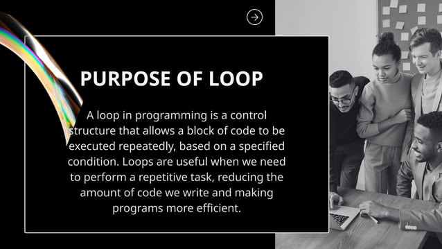 LOOPS IN PROGRAMMING - Muqaddas Bin Tahir .pptx