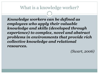 Lecture 3 - Managing knowledge workers.ppt
