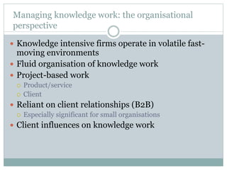 Lecture 3 - Managing knowledge workers.ppt
